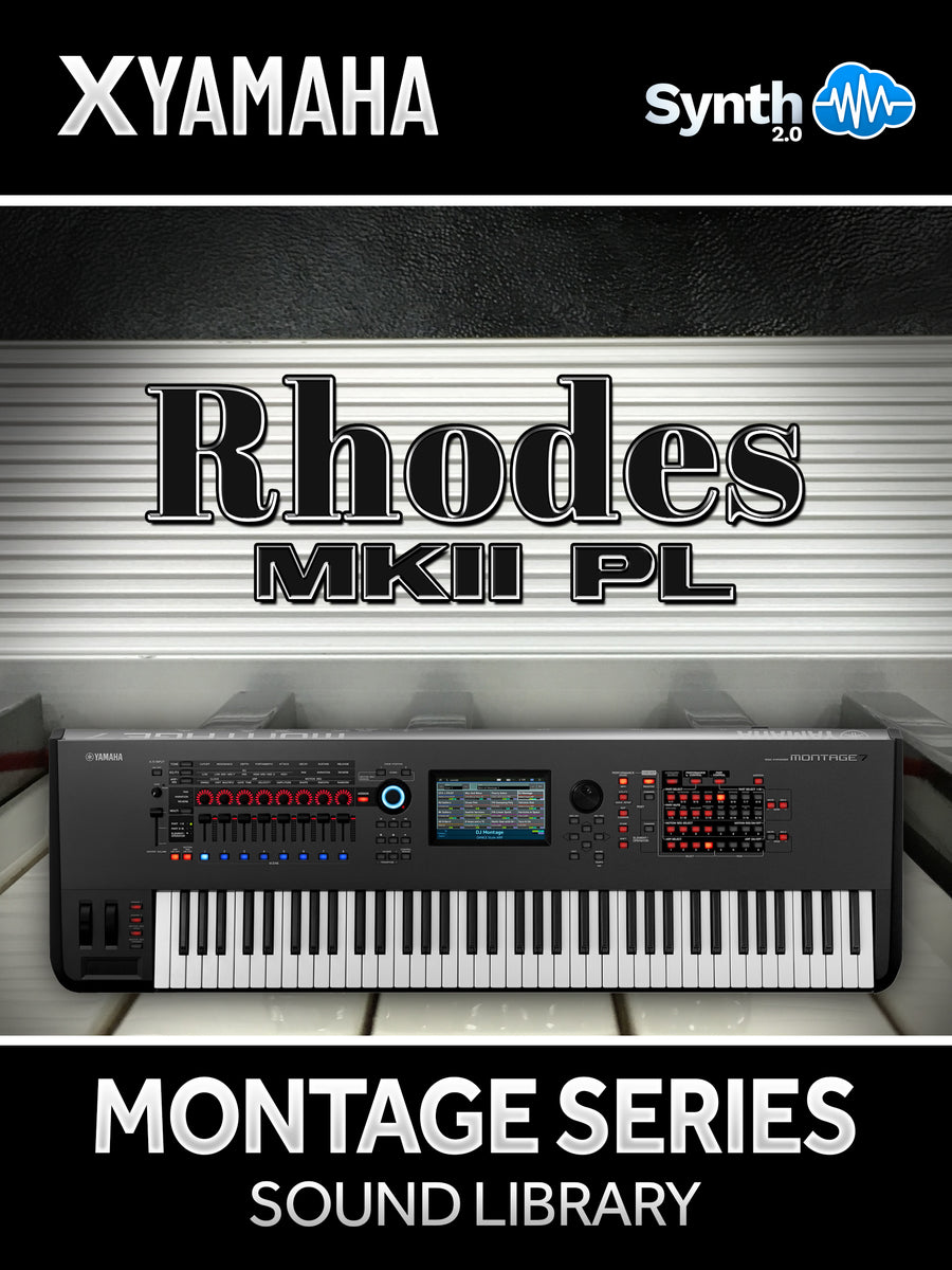 Rhodes MKII PL Yamaha MONTAGE M - SynthCloud