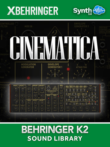 OTL009 - Cinematica - Behringer K-2 – Synthcloud