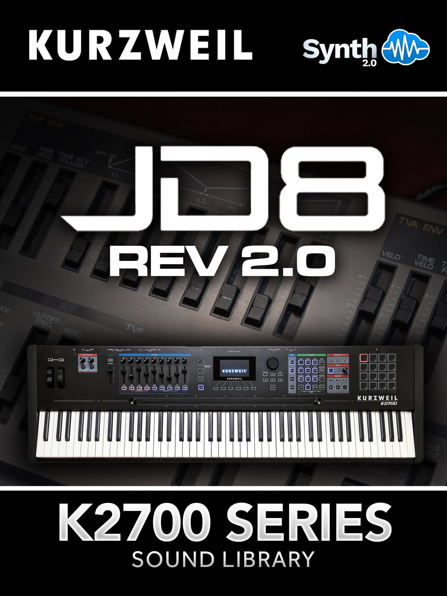 JD8 Rev2 Kurzweil K2700 32 presets - Synthcloud